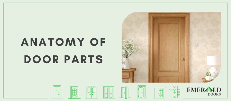 Anatomy of Door Parts Including Frame & Hinge Components – Emerald Doors